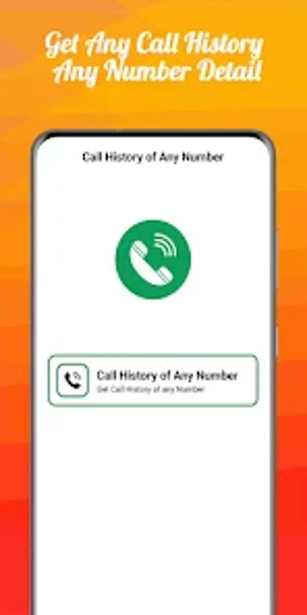 Call History Of Any Number for Android - Download