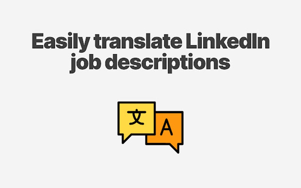 Translator: LinkedIn Jobs pour Google Chrome - Extension Télécharger
