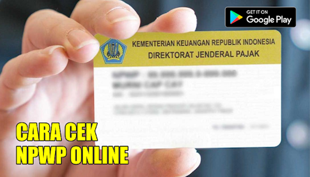 Cara Mudah Cek NPWP Online para Android - Download