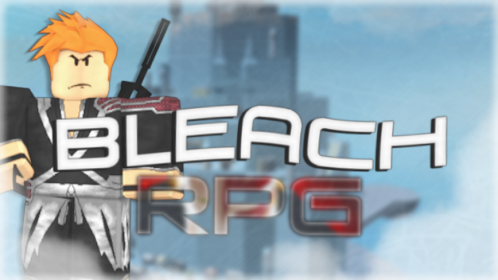 BLEACH RPG para ROBLOX - Juego Descargar