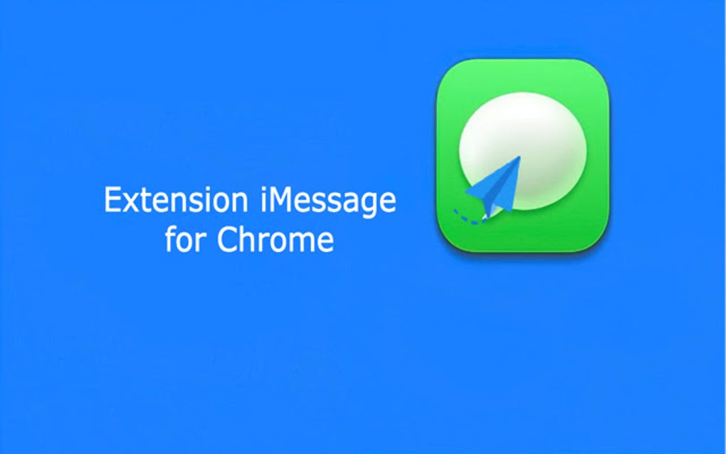 Extension iMessage for Chrome for Google Chrome - Extension Download
