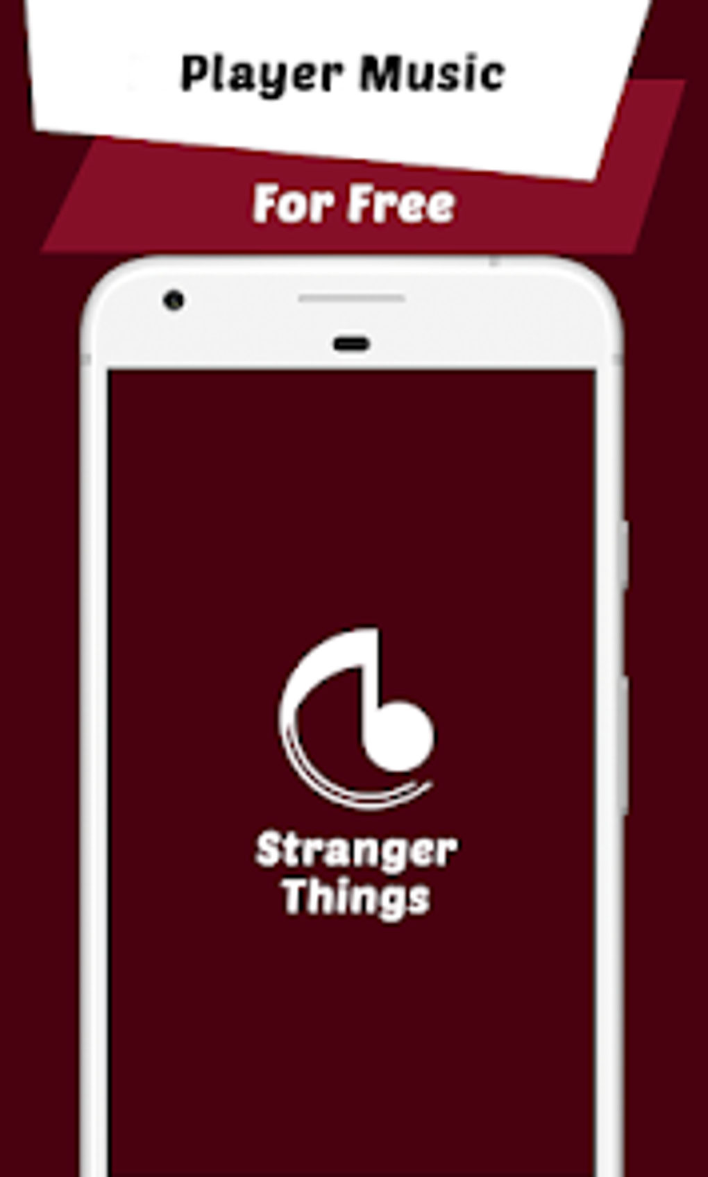 Player Music for Stranger and para Android - Descargar