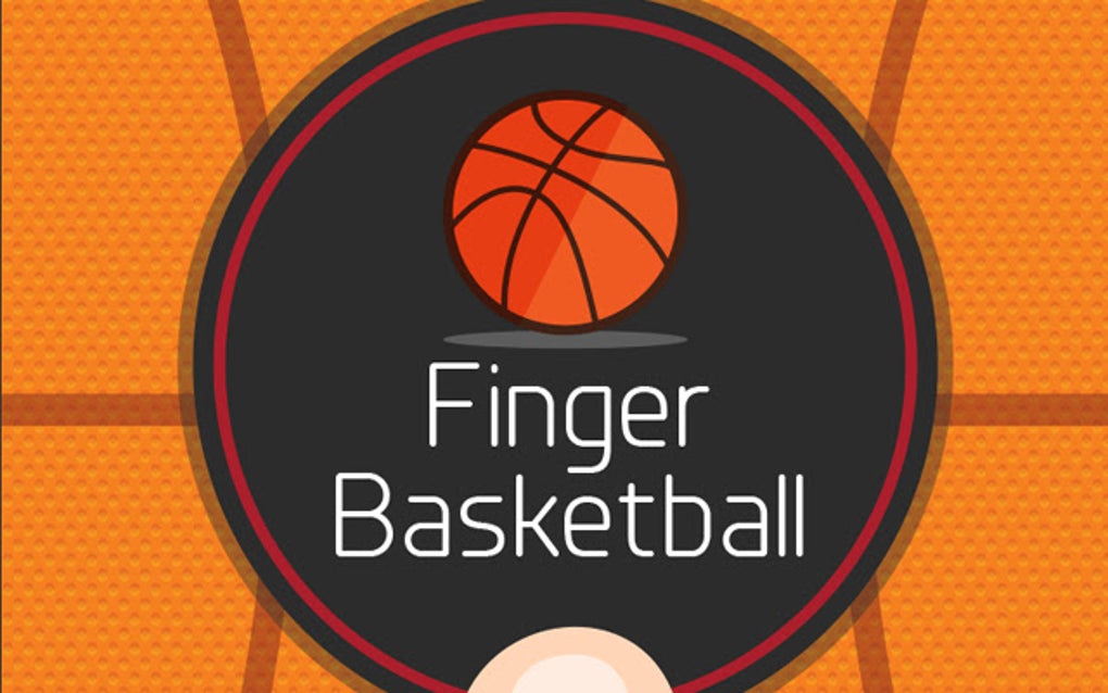 Finger Basketball Game for Google Chrome - Extension Download