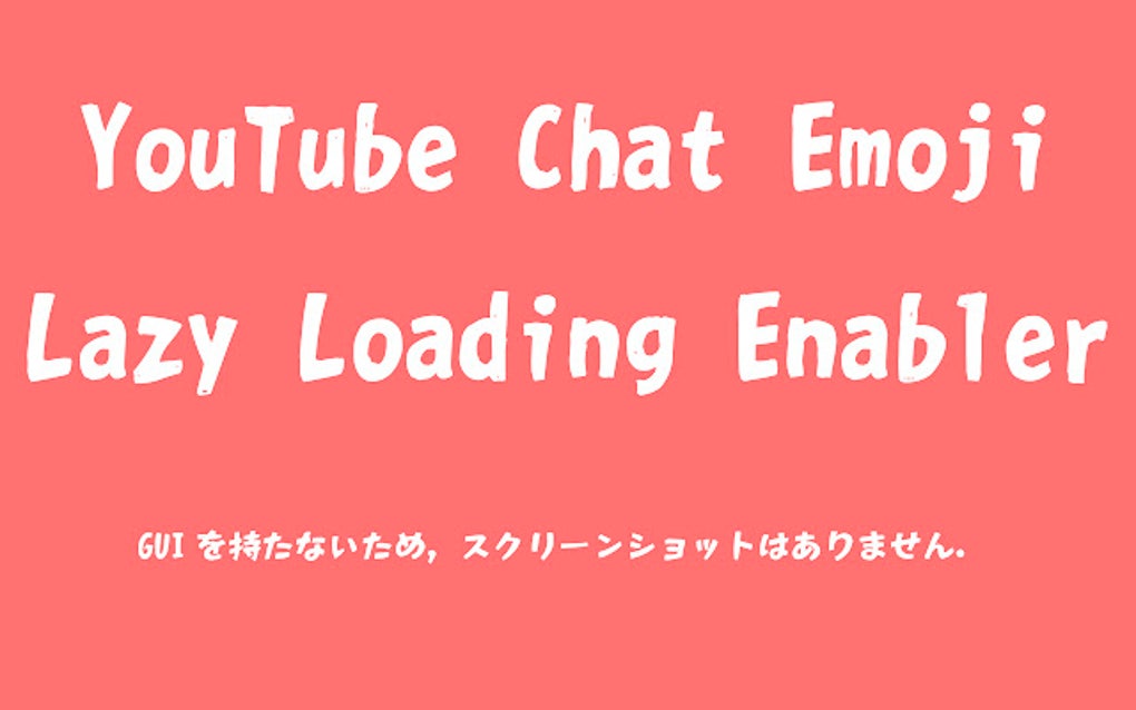 YouTube Chat Emoji Lazy Loading Enabler para Google Chrome - Extensión Descargar
