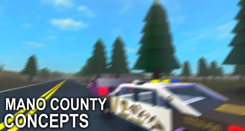 UPDATE Mano County Concepts 版 ROBLOX - 游戏 下载