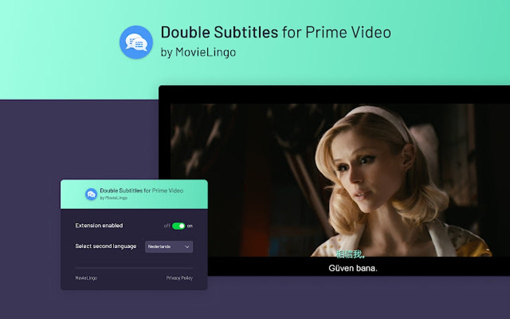 Double Subtitles for Prime by MovieLingo for Google Chrome - Extension Download