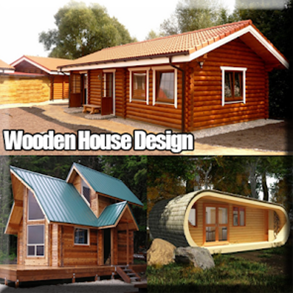 Wooden House Design pour Android - Télécharger
