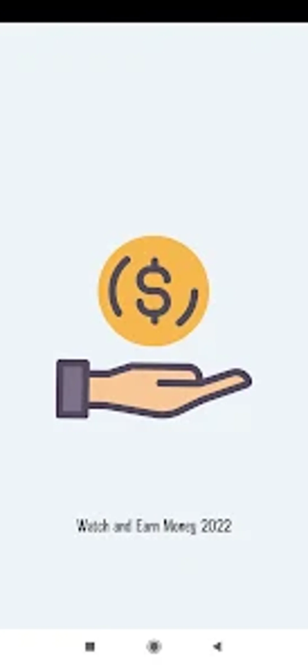 Watch And Earn Money 2022 F r Android Download
