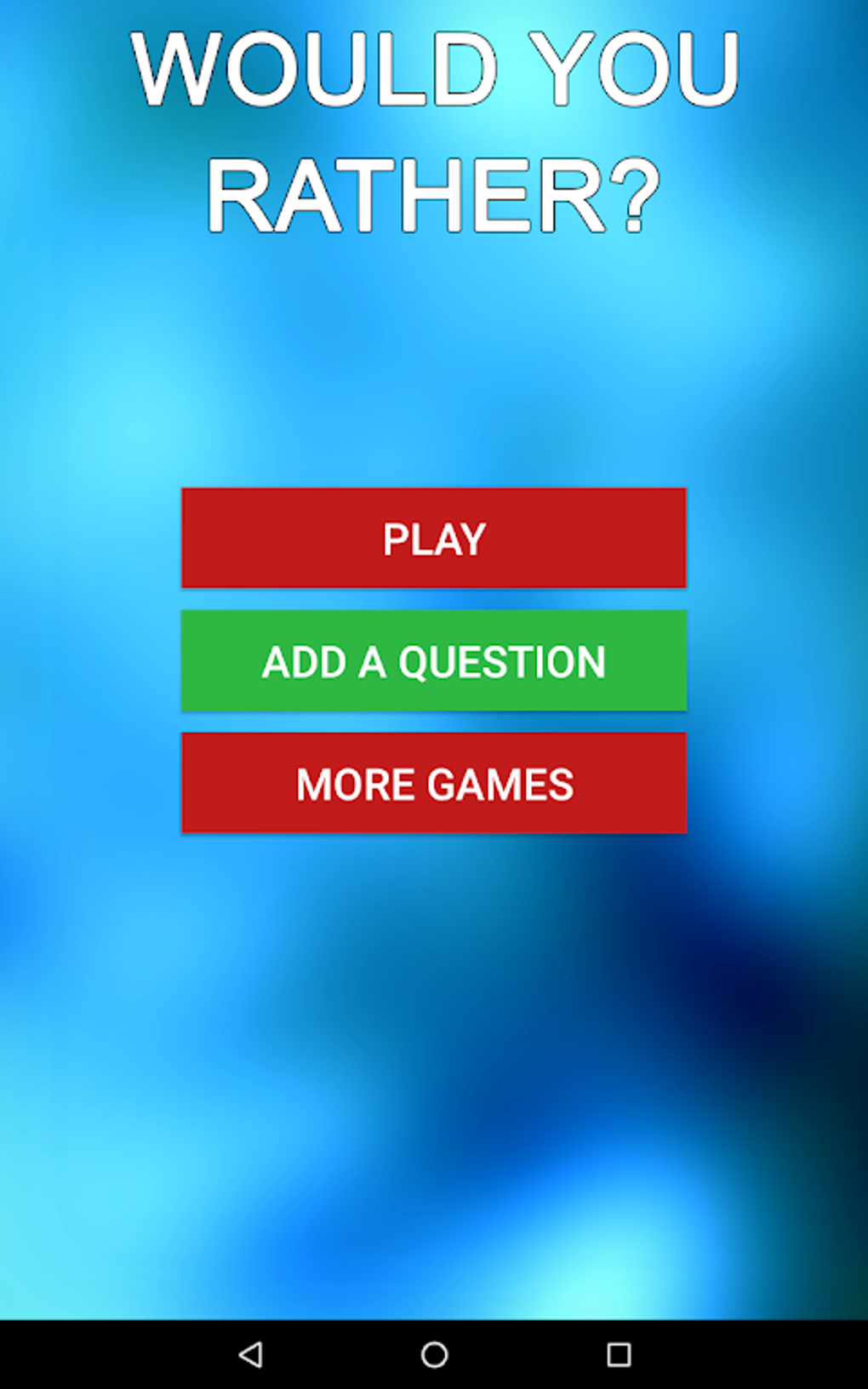 Would You Rather? APK สำหรับ Android - ดาวน์โหลด