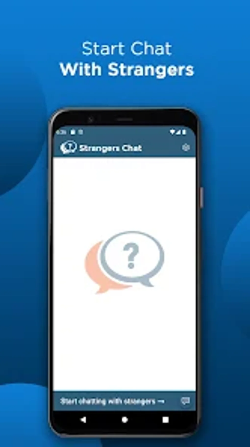 Strangers Chat - No Login for Android - Download