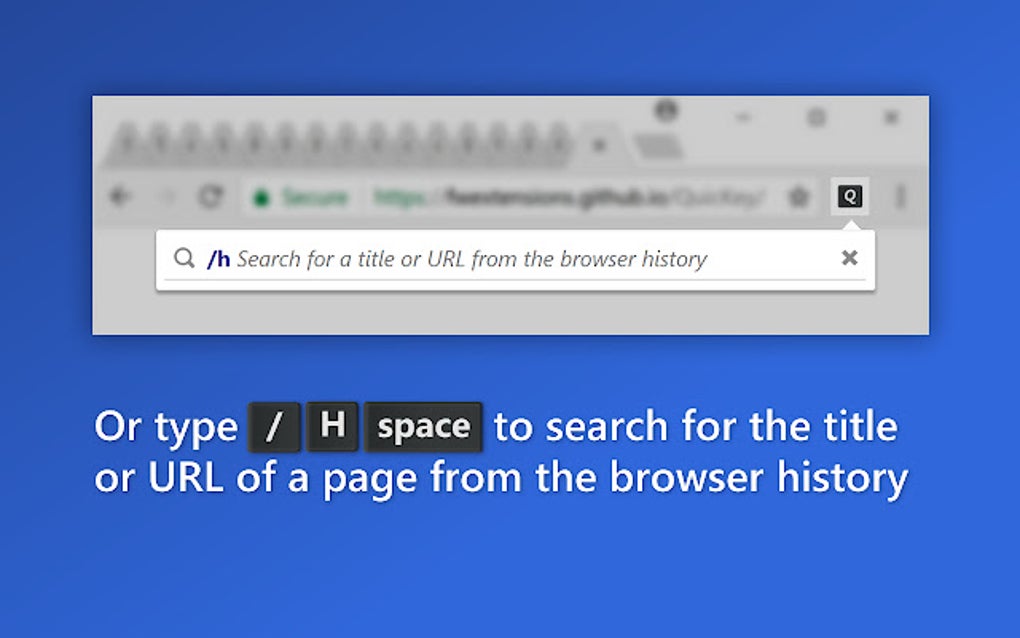 QuicKey – The quick tab switcher for Google Chrome - Extension Download