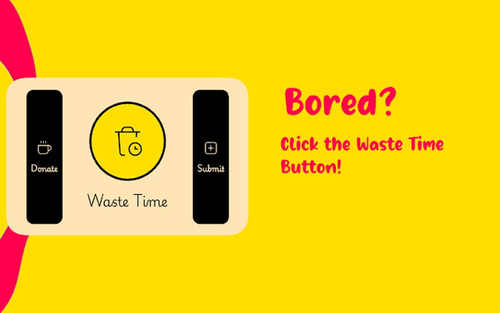 Waste Time Button for Google Chrome - Extension Download