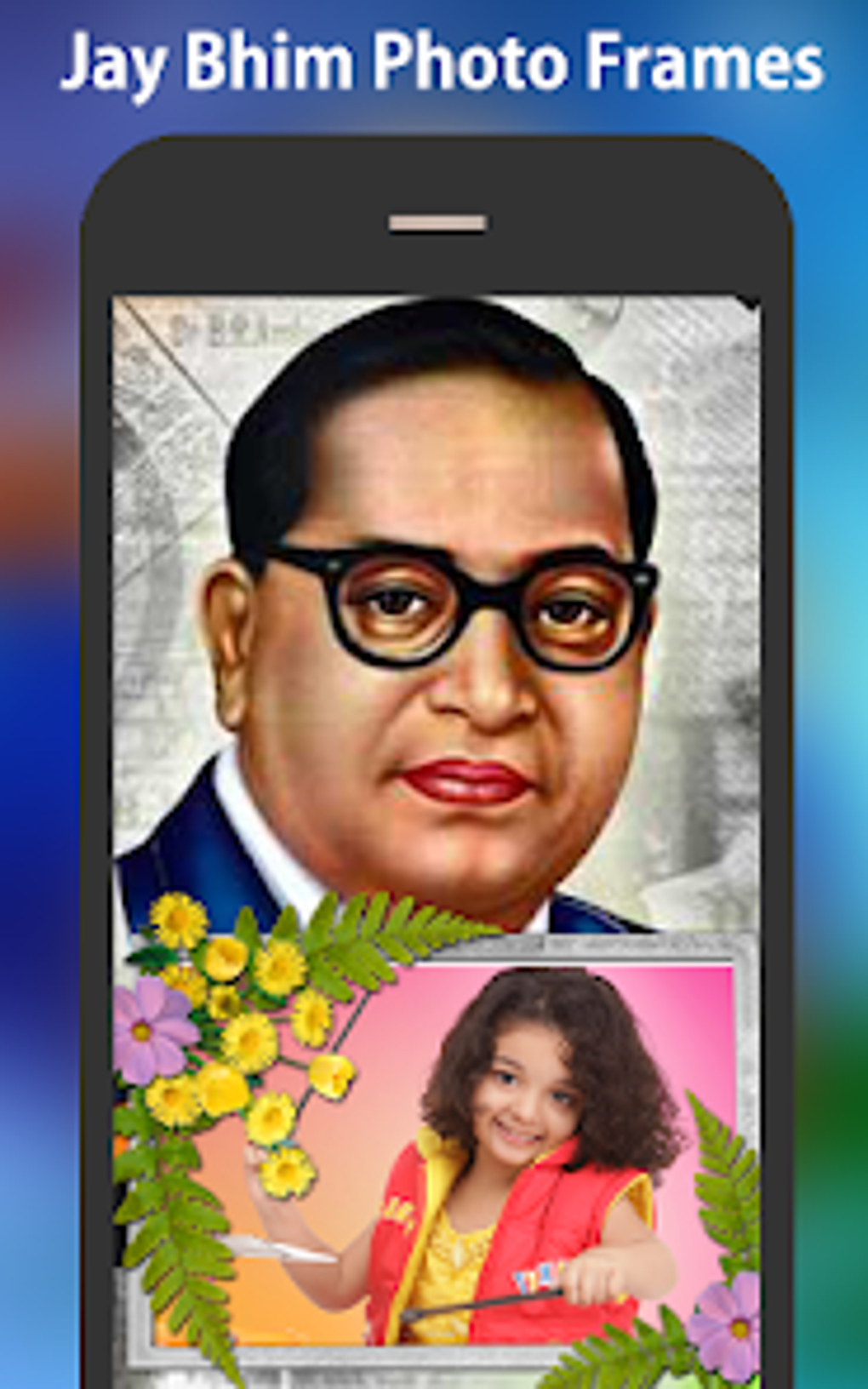 Jay Bhim Photo Frames for Android - Download