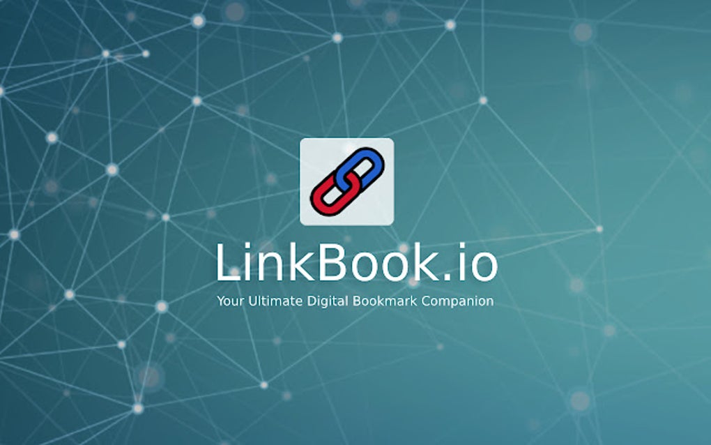 LinkBook.io The Bookmark Management Companion Google Chrome 용 - 확장 프로그램 ...