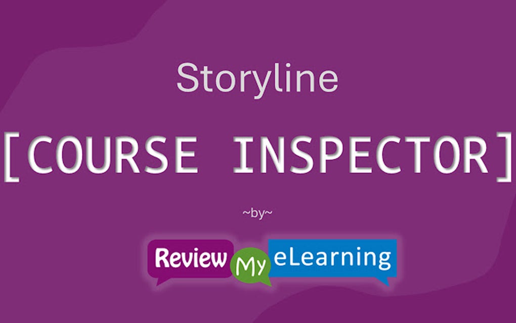 Storyline Course Inspector for Google Chrome - Extension Download