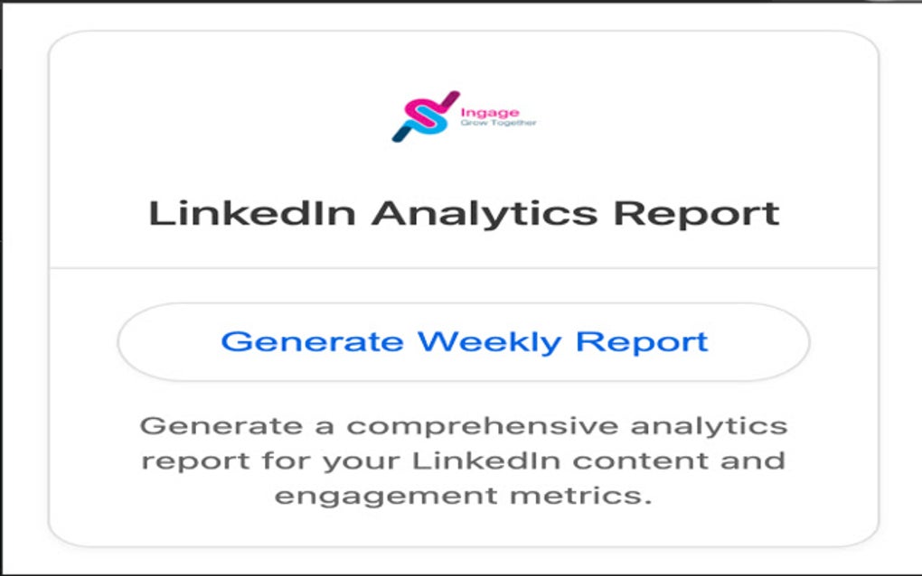 Ingage: LinkedIn Report Generator for Google Chrome - Extension Download