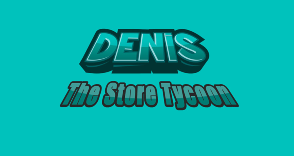Denis Daily Store Tycoon para ROBLOX - Juego Descargar