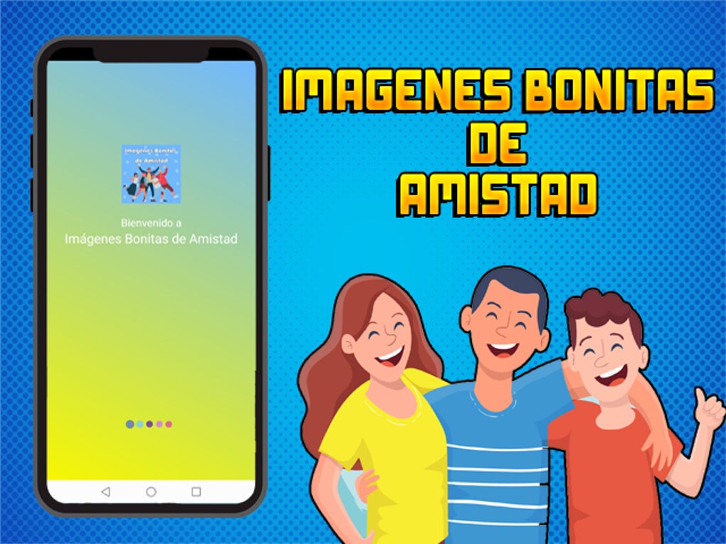 Android için Imágenes Bonitas de Amistad - İndir