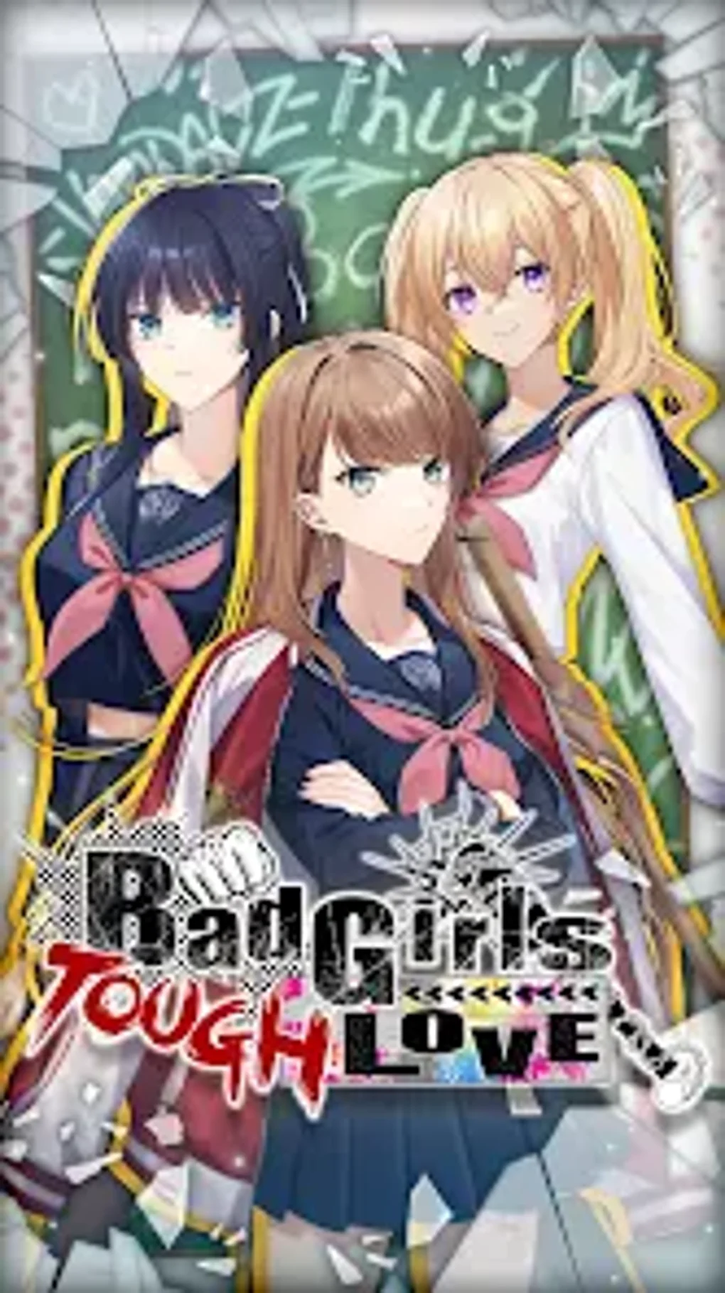 Bad Girls Tough Love for Android - Download