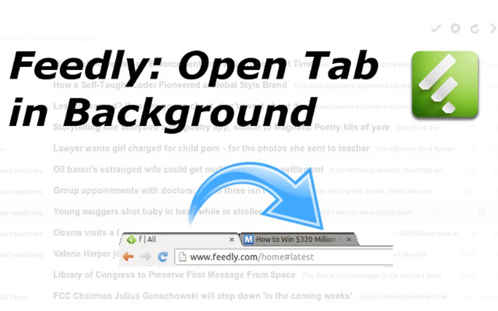 Feedly Background Tab for Google Chrome - Extension Download