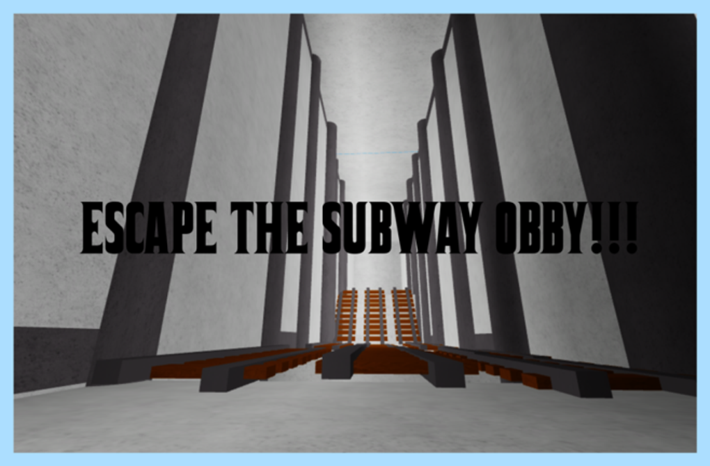 UPDATEEscape The Subway Obby ROBLOX 용 - 게임 다운로드