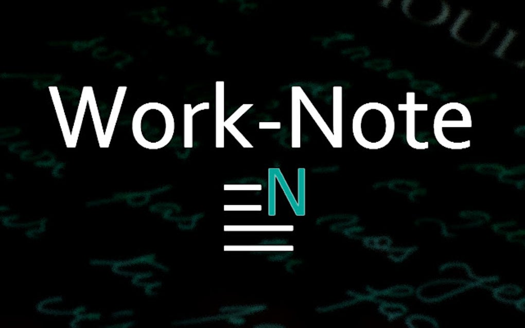Work-Note for Google Chrome - Extension Download