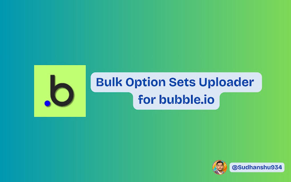 Bulk Option Sets Uploader for Bubble.io para Google Chrome - Extensión Descargar
