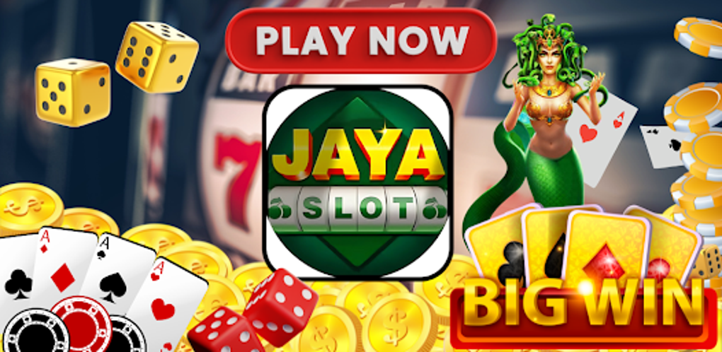 Jaya Slot APK for Android - Download