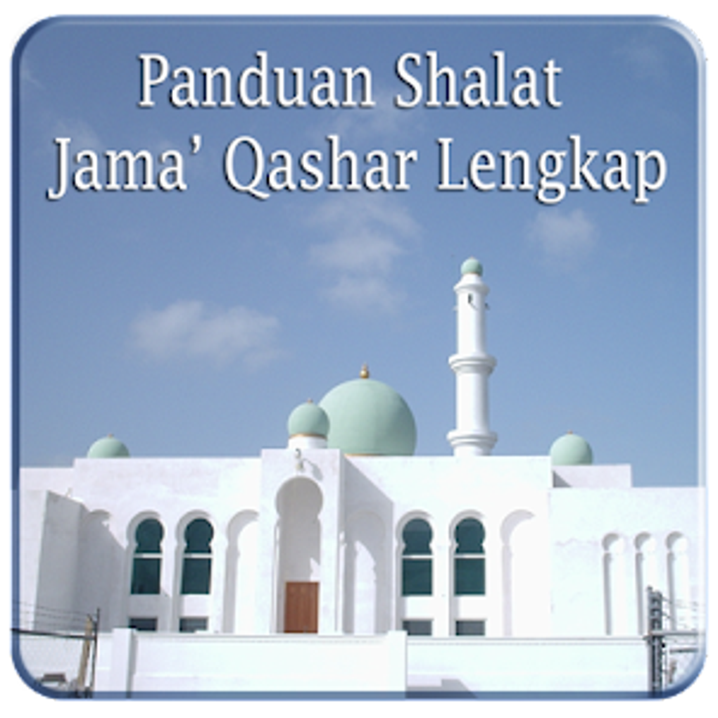 Panduan Sholat Jamak Qashar para Android - Descargar