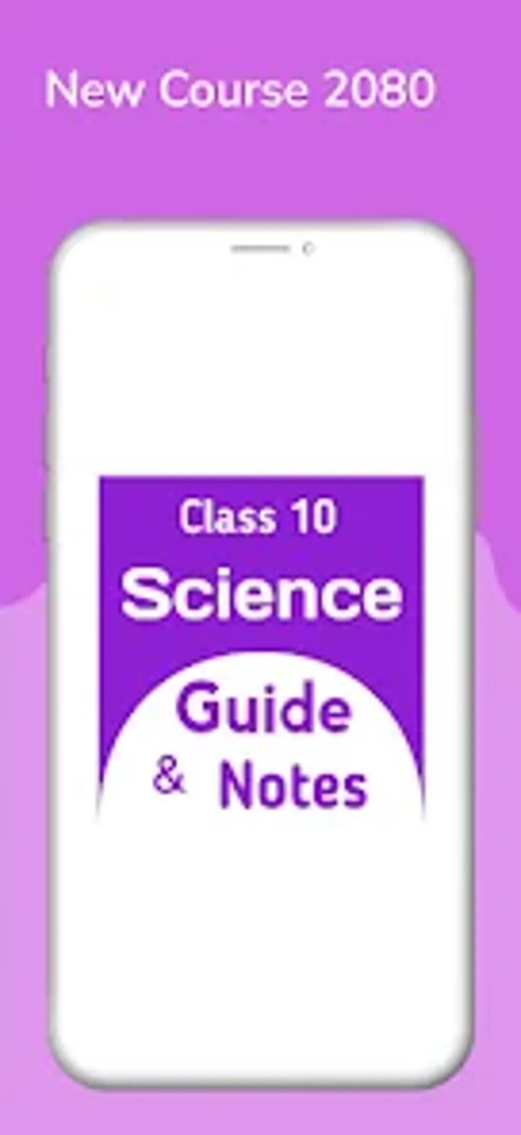 Class 10 Science Guide 2080 สำหรับ Android - ดาวน์โหลด