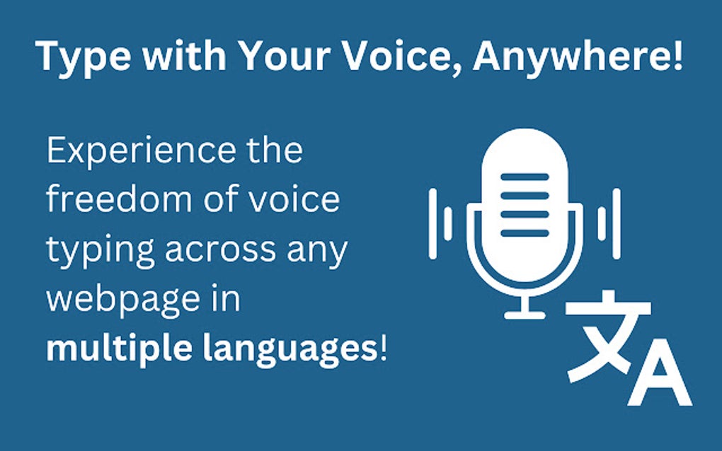 Voice Typing Anywhere for Google Chrome - Extension Download