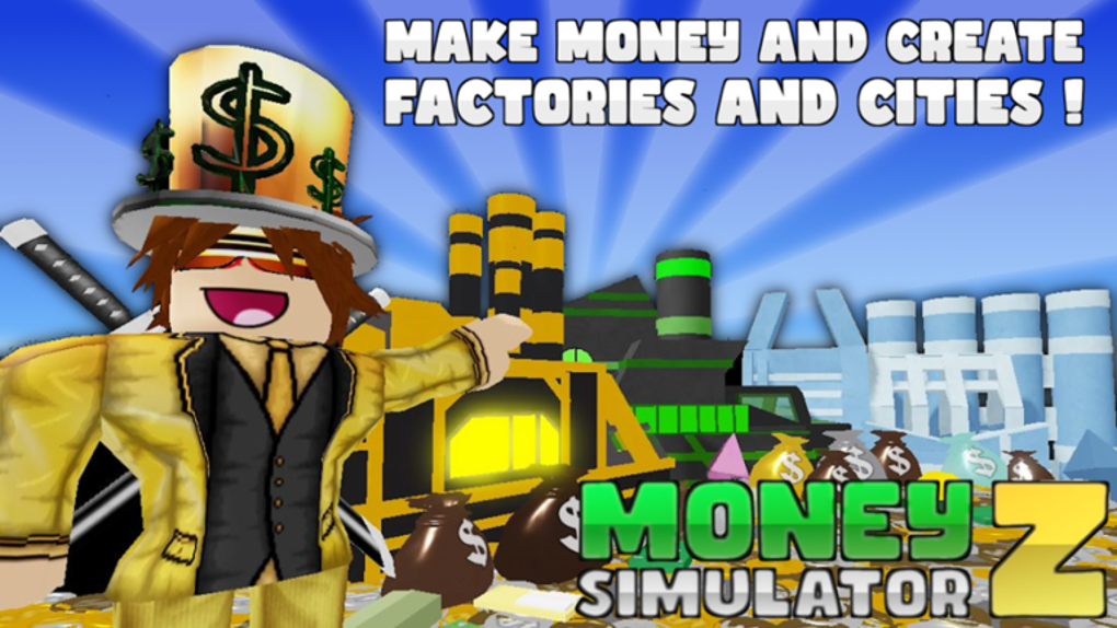 Money Simulator Z 0.8.0 for ROBLOX - Game Download