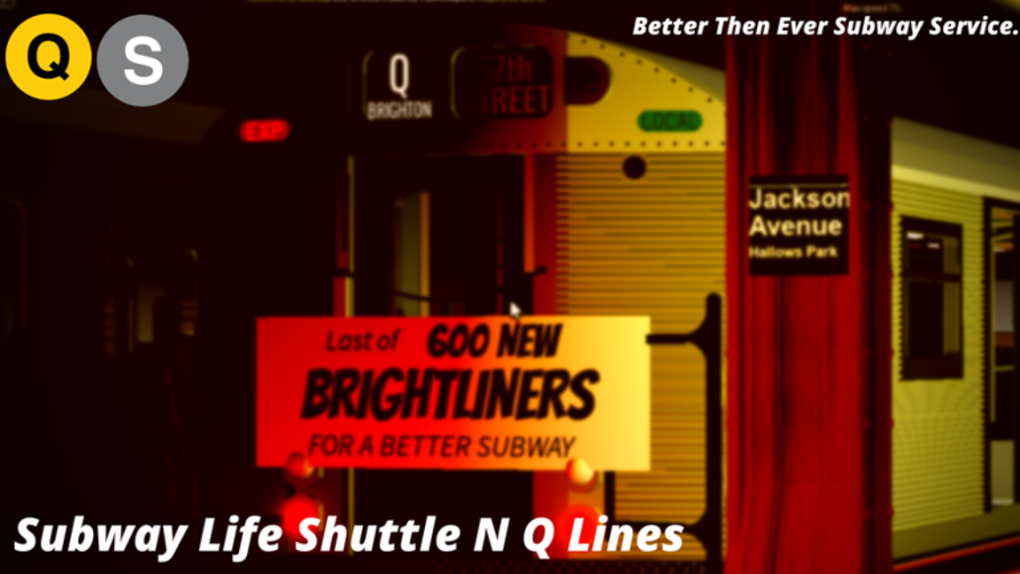 Subway Life Q N Shuttle Line for ROBLOX - Game Download