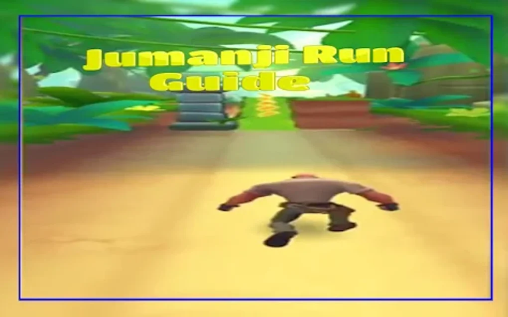 Guide For Jumanji Run 2020 para Android - Descargar