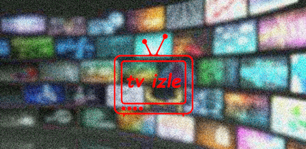 Mobil TV izle - Canlı TV izle for Android - Download