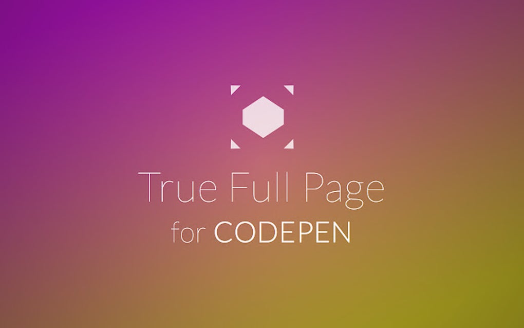 True Full Page for CodePen for Google Chrome - Extension Download