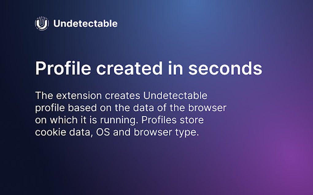 Undetectable for Google Chrome - Extension Download