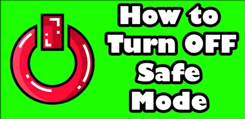 How to turn off safe mode para Android - Descargar