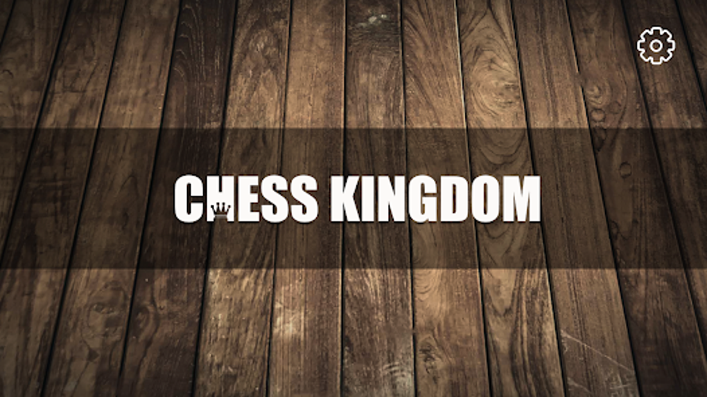 Chess Kingdom para Android - Descargar