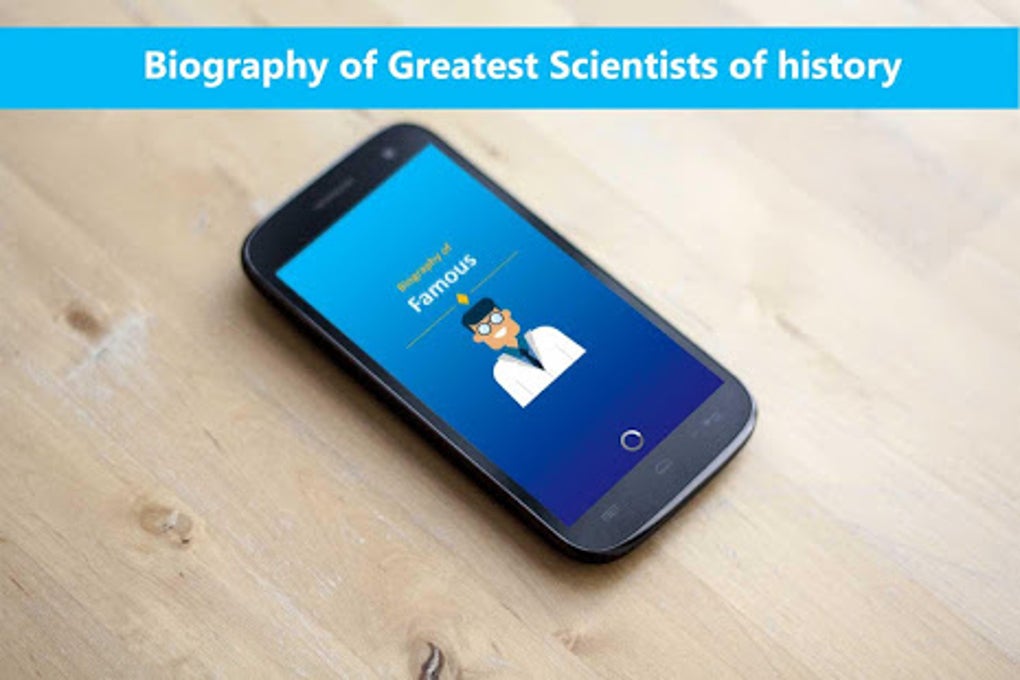 Biography of famous Scientists APK for Android - Download