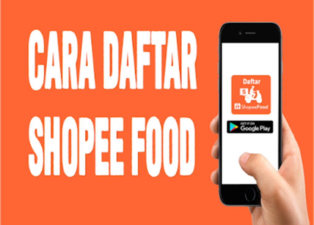 Cara Daftar Shopee Food for Android - Download
