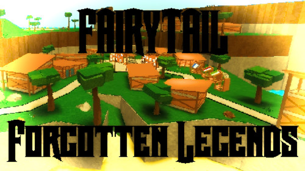 Fairy Tail : Forgotten Legends BETA para ROBLOX - Juego Descargar