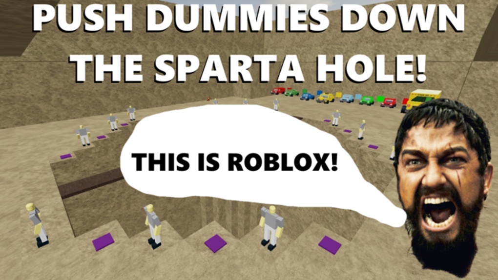 Push Dummies Down the Sparta Hole for ROBLOX - Game Download