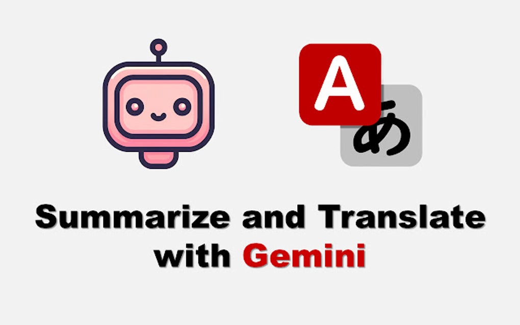 Summarize and Translate with Gemini para Google Chrome - Extensión Descargar