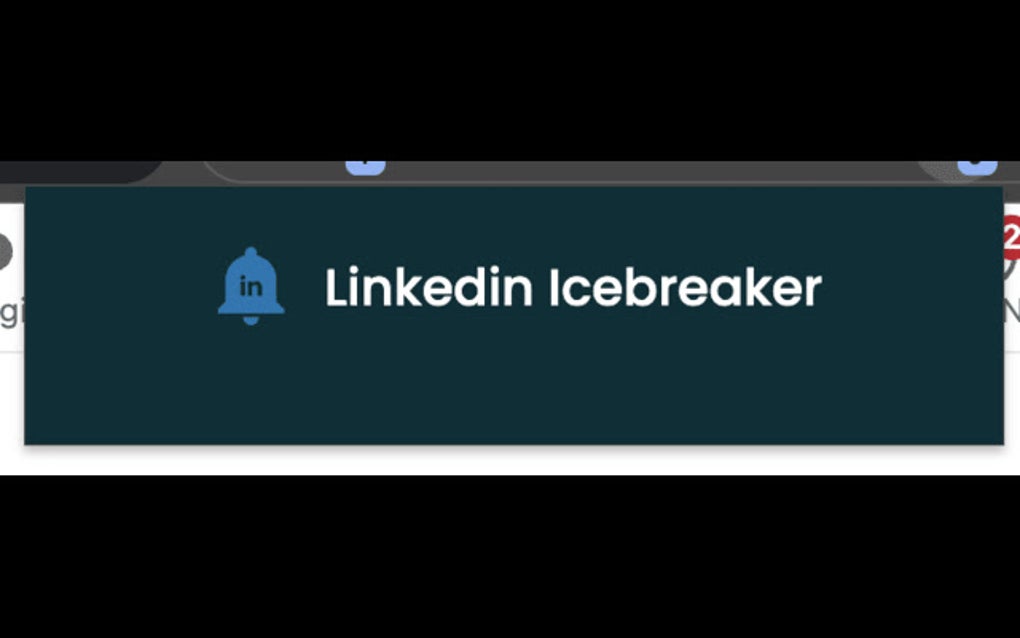 Linkedin Icebreaker Google Chrome 용 - 확장 프로그램 다운로드