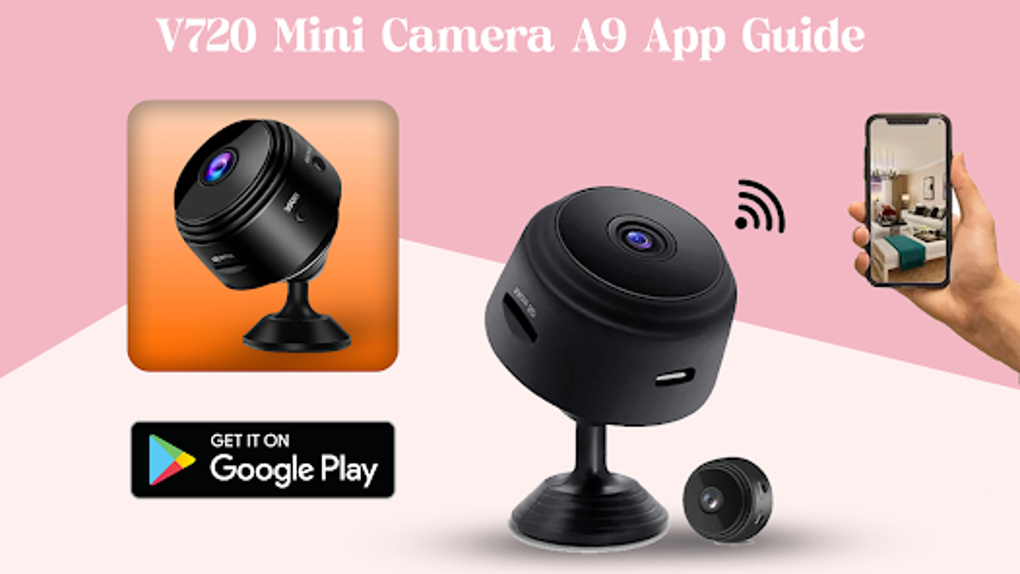 V720 Mini Camera A9 App Guide für Android - Download