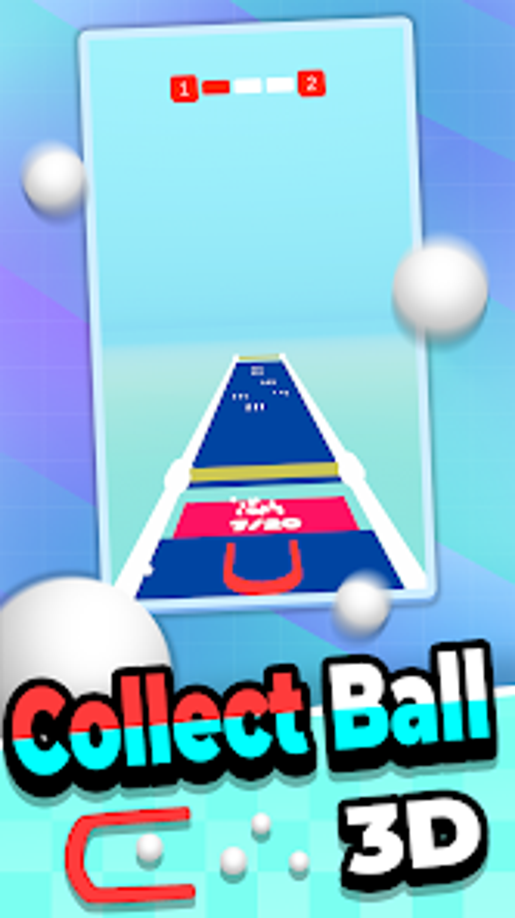 Collect White Ball 3D para Android - Descargar
