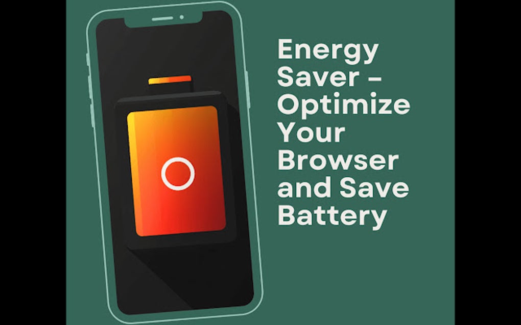 Energy Saver Google Chrome 용 - 확장 프로그램 다운로드