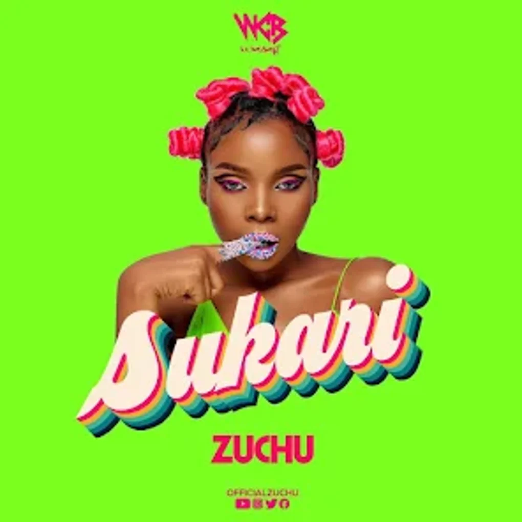Zuchu - Sukari Audio for Android - Download