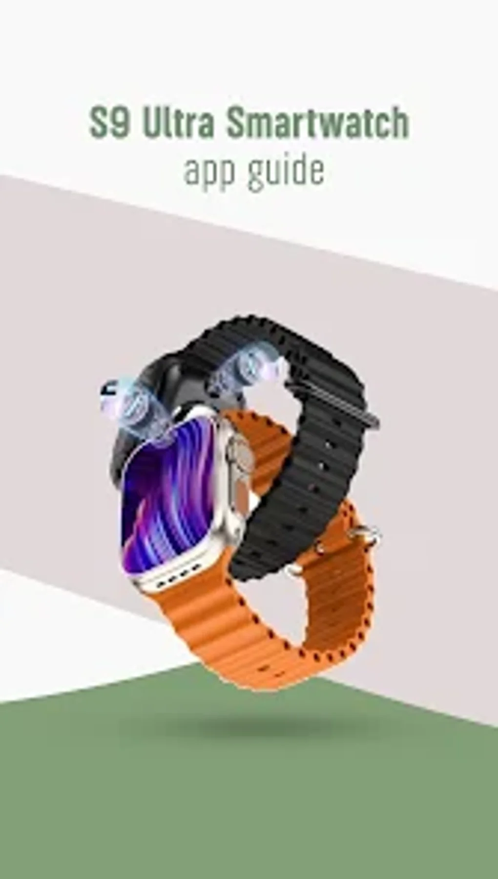 S9 Ultra Smartwatch app guide for Android - Download